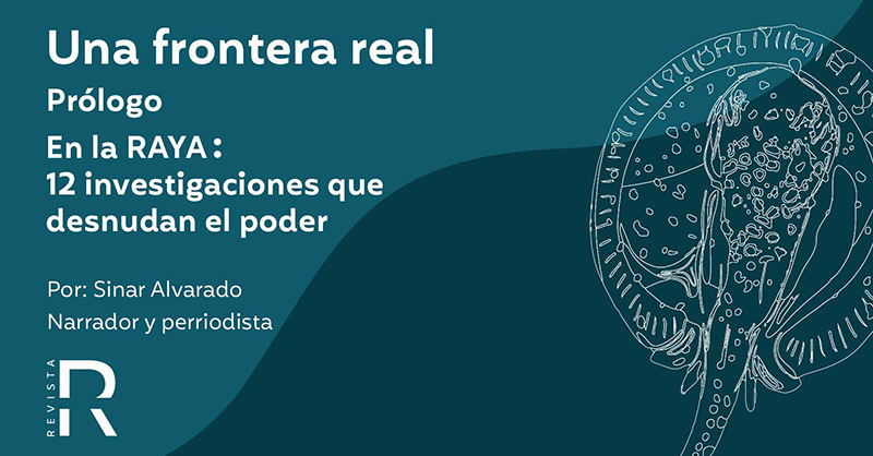 Una frontera real - Revista RAYA