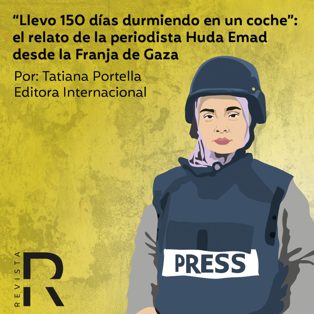 “Estamos durmiendo en la calle”: el relato de la periodista Huda Humad ...